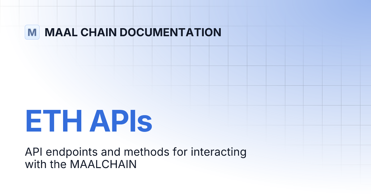 ETH APIs | MAAL CHAIN DOCUMENTATION